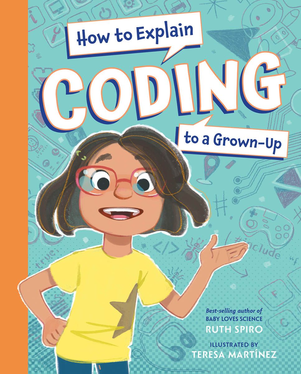 How To Explain Coding To A Grown Up Mathical Book Prize 